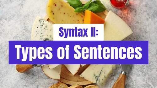 Syntax II: Sentence Types by Peace and Grammar | TPT