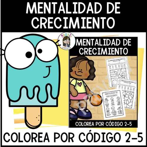 COLOREA POR CÓDIGO. MENTALIDAD DE CRECIMIENTO 2-5. EN ESPAÑOL. | TPT