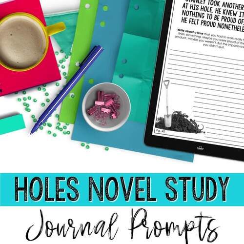 Holes Pre Reading Chapter Activities - Quick Write Journal Prompts