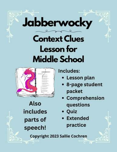 Jabberwocky Context Clues Lesson for Middle School (Includes Parts of ...