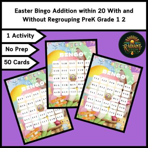 Easter Bingo Addition within 20 With and Without Regrouping PreK Grade 1 2