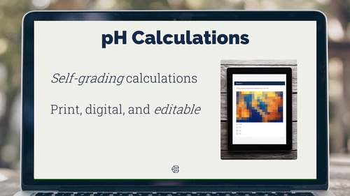 Acid Base Calculations of pH self-grading Chemistry Print, Digital, and ...