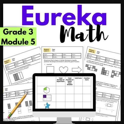 Engage NY {Eureka} Math Grade 3 Module 5 Review Packet Fractions