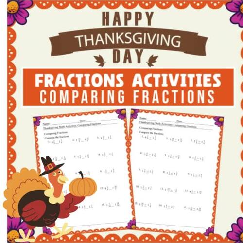 Thanksgiving Math | Thanksgiving Comparing Fractions No Prep Print And Go