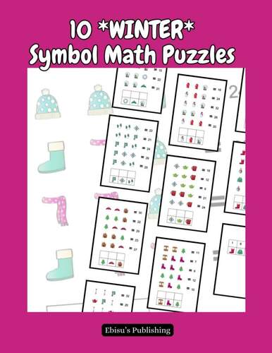 10 Winter-Themed Symbol Math Puzzles by Ebisus Publishing | TPT