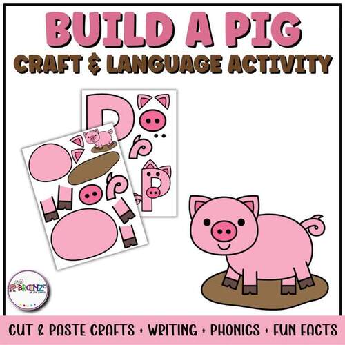 Build a Pig Cut & Paste Craft & Writing Activities | Letter P Farm ...