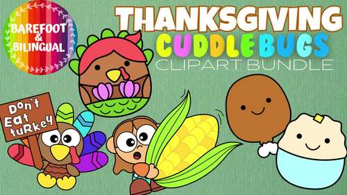 Thanksgiving Clipart Cuddlebugs **LIGHTNING DEAL** GROWING BUNDLE