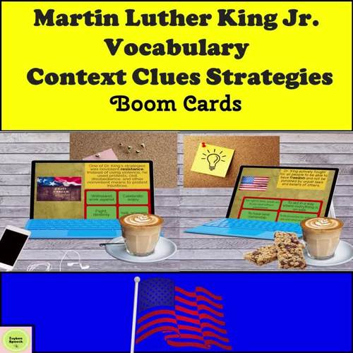 Martin Luther King Jr. Vocabulary Context Clues Strategies Boom Cards