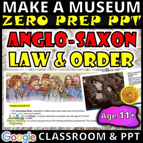 Law & Order in the Anglo-Saxon Era | Engaging History Museum Lesson