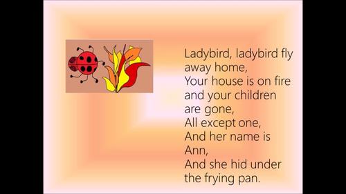 Ladybird, ladybird fly away home. Song / simple percussion for the ...