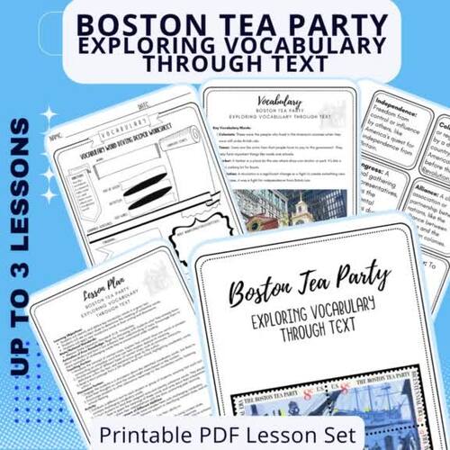 Boston Tea Party: Exploring Vocabulary Through Text by Decadence School ...