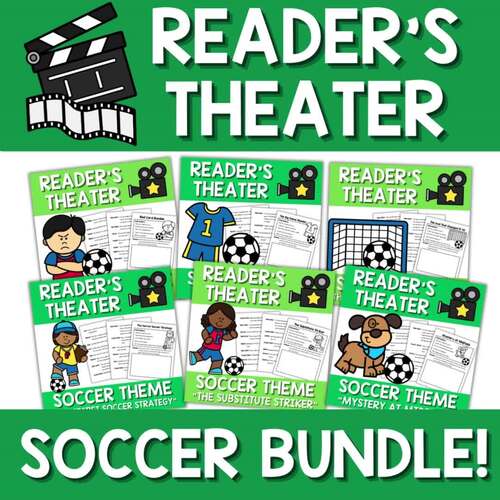 Soccer Readers Theater Activities Bundle | Fun Sports Reading Center ...
