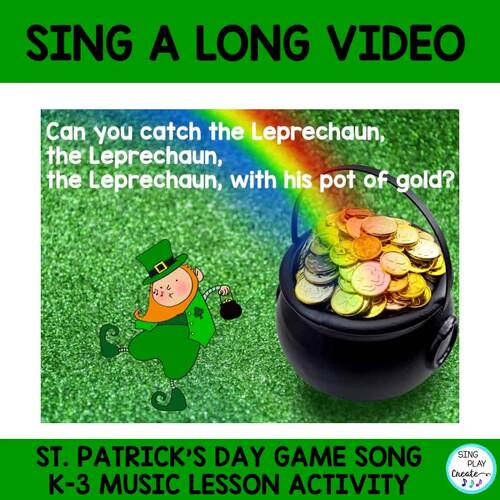 St. Patrick's Day Music Lesson and Game Song: "Can You Catch the ...