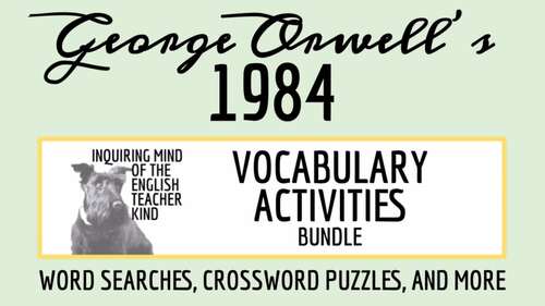 1984 by George Orwell Vocabulary Development Games and Activities Bundle