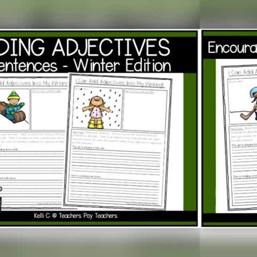 Practice Penmanship and Adding Adjectives to Sentence Templates Winter