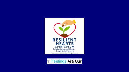 Resilient Hearts Curriculum SEL Grades 3-5 by Resilient Hearts Curriculum