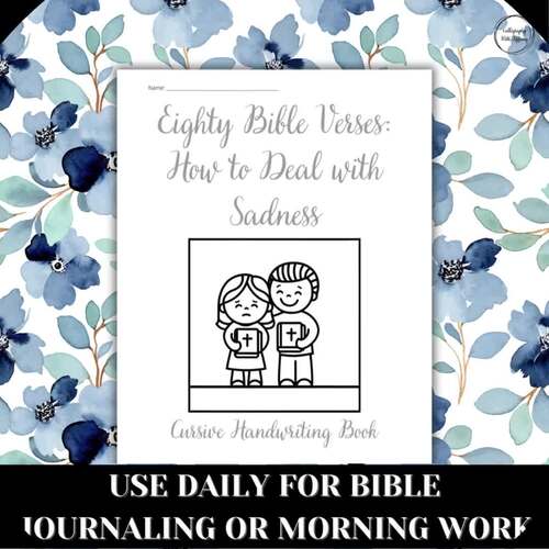Overcoming Sadness Through Scripture | Cursive Handwriting with 80 ...