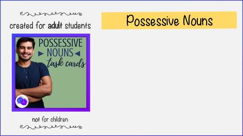 Possessive Nouns for Adult ESL | Grammar Task Cards by Rike Neville