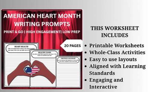 AMERICAN HEART MONTH WRITING PROMPT | 20 PAGES | GRADE 3-8 | by ...