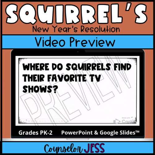Squirrel's New Year's Resolution Lesson on Resolutions and Goal Setting