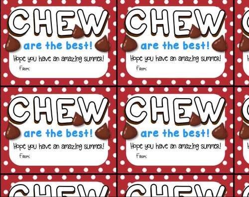 Chewy Granola Bar End of Year Gift Tag- Chew are the best! Hope you ...