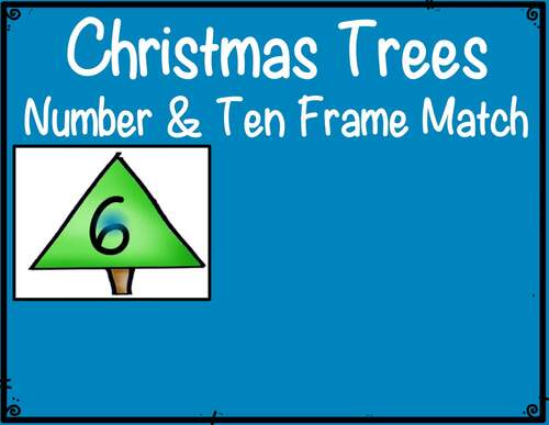 Christmas Trees 0-25 Number, Ten Frame & Number Word Match | TPT