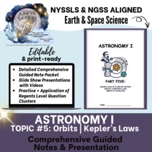 Astronomy 1- Topic #5: Kepler's Laws Orbits |NYSSLS Earth and Space ...