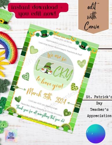 EDITABLE | St. Patrick Day Teacher Appreciation Day | Teacher Luncheon