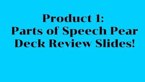 Parts of Speech Digital Bundle - Pear Deck Review and Flippity Game Show