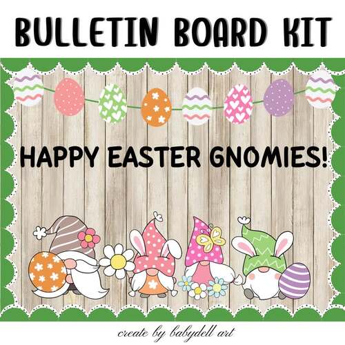 Easter Gnomes Bulletin Board Kit: Spring Classroom Decor | Happy Easter ...