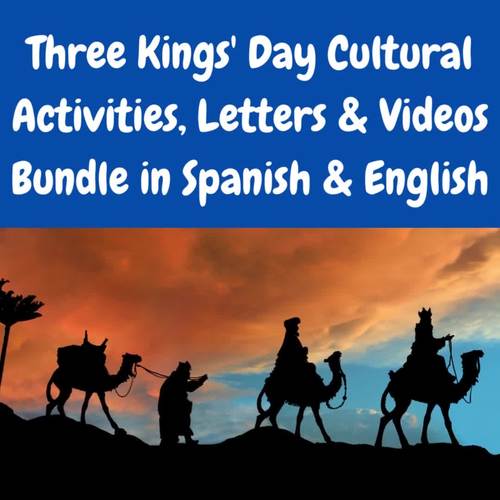 Three Kings' Day Cultural Activities, Letters, & Videos Bundle Spanish ...