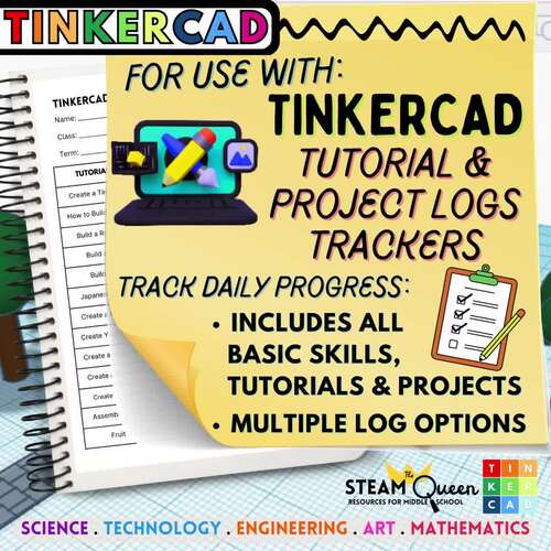 Tinkercad Student Log Tracking Pack - Tutorials & Projects Record Daily ...
