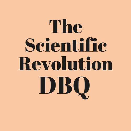 Scientific Revolution DBQ by All Things History Lesson Plans | TPT