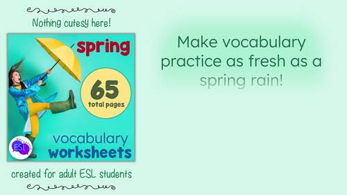 Spring Activities Vocabulary Worksheets Pack for Adult ESL by Rike Neville