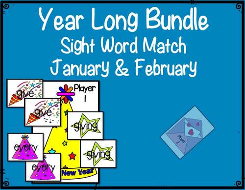 Yearly Sight Word Match Game Bundle by The Teaching Scene by Maureen