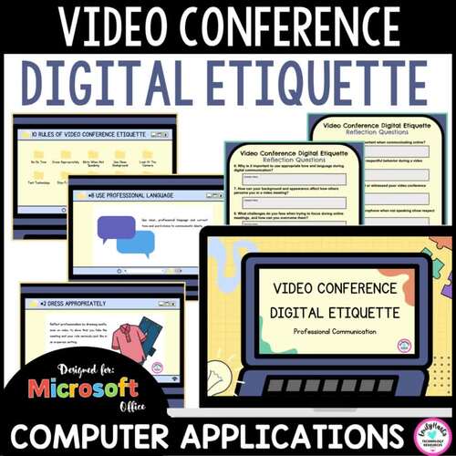 DIGITAL ETIQUETTE: VIDEO CONFERENCE Lesson & Digital Activity for Microsoft