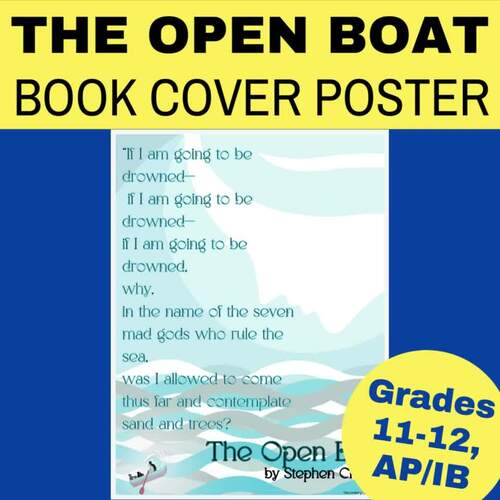 The Open Boat Book Cover Poster by Secondary ELA with MsV | TPT