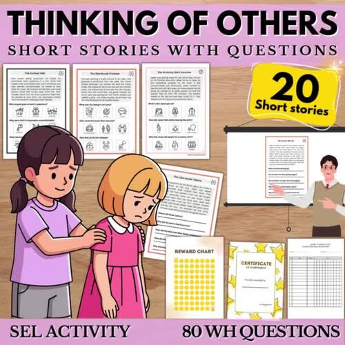 Empathy Thinking Of Others Stories + Comprehension Question Worksheet ...