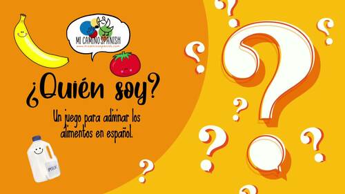 Spanish Food Vocabulary Classroom Guessing Game! ¿Quién Soy? | TPT