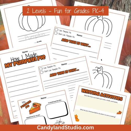 Pumpkin Pie Writing Activities, Differentiated Fall Prompts & Worksheet ...