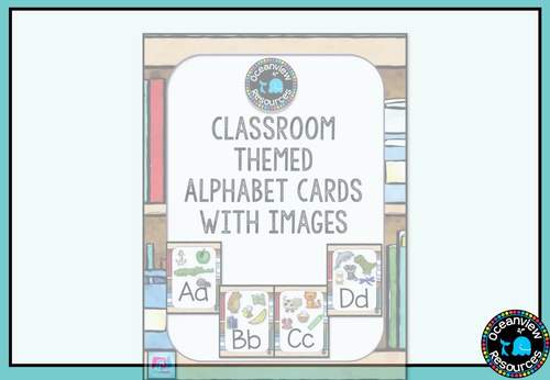 Classroom themed Alphabet Posters with Pictures, Ideal for Bulletin Boards