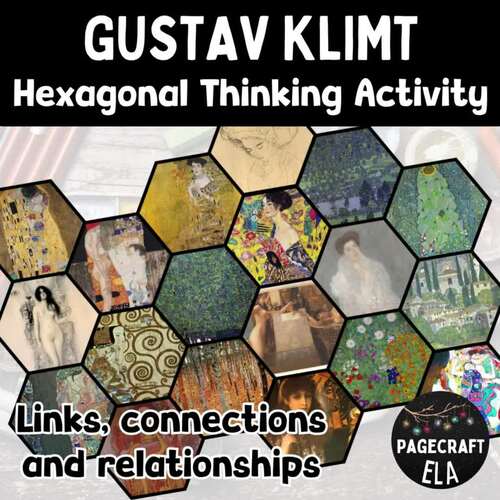 Gustav Klimt Art Activity | Hexagonal Thinking | Links and Connections