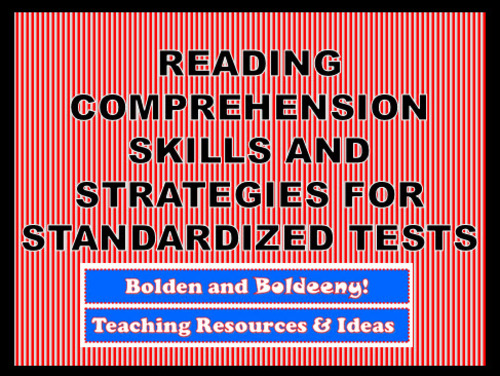 Reading Comprehension Skills and Strategies For Standardized Tests