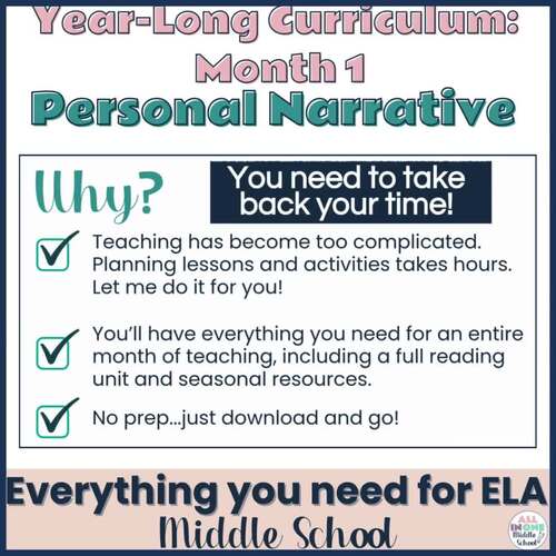 Full Year Curriculum ELA Middle School - Personal Narrative Writing