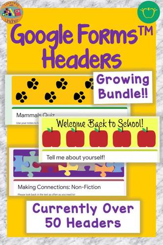 Google Forms™ Headers BUNDLE | Customize your Distance Learning | TPT