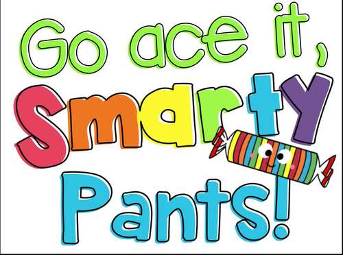 Smarty Pants (Smarties) Testing Motivation Bulletin Board & Coloring Pages