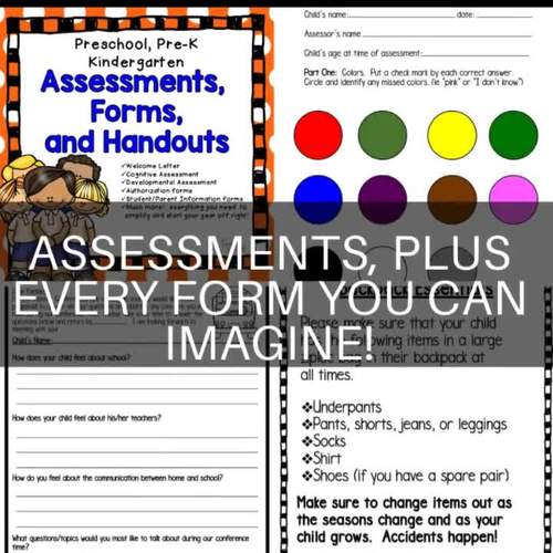 Assessments, Forms, and Handouts for Preschool, Pre K, and Kindergarten!