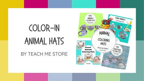 Color-in Animal Hats by Teach me Store | TPT