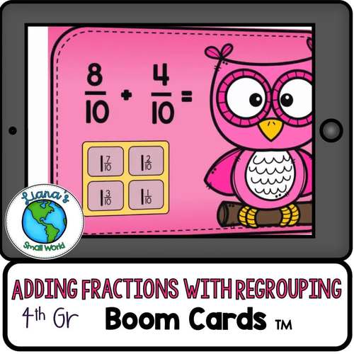 Adding Fractions Mixed Number with Regrouping Boom Deck Digital Task Cards