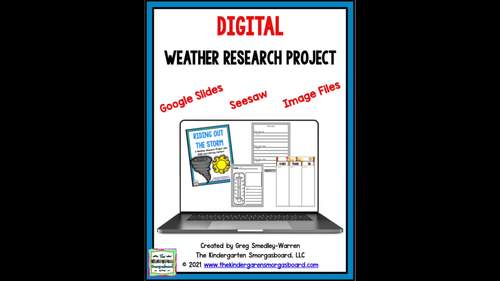 Digital Weather Research Project by Kindergarten Smorgasboard | TPT